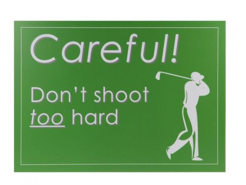 City Golf UK: Safety Sign "Dont Shoot", Direction Signs, MGA-145